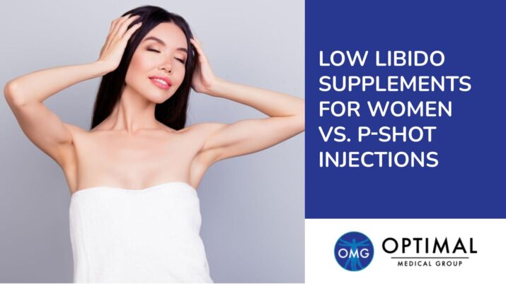 Low Libido Supplements for Women vs. P‑Shot Injections: What Really ...