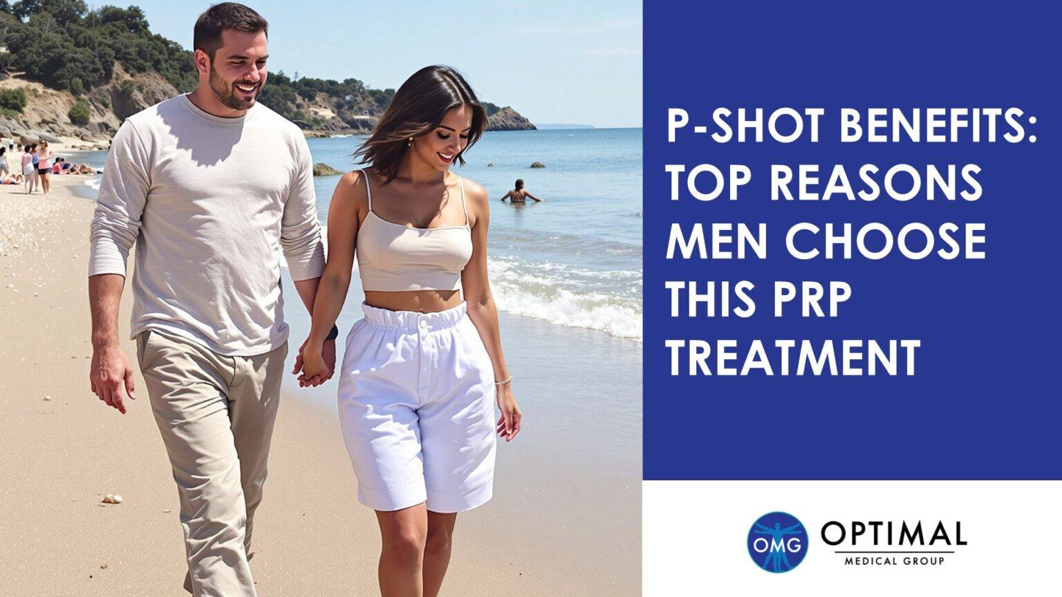 P-Shot Benefits: Top Reasons Men Choose This PRP Treatment - Optimal ...