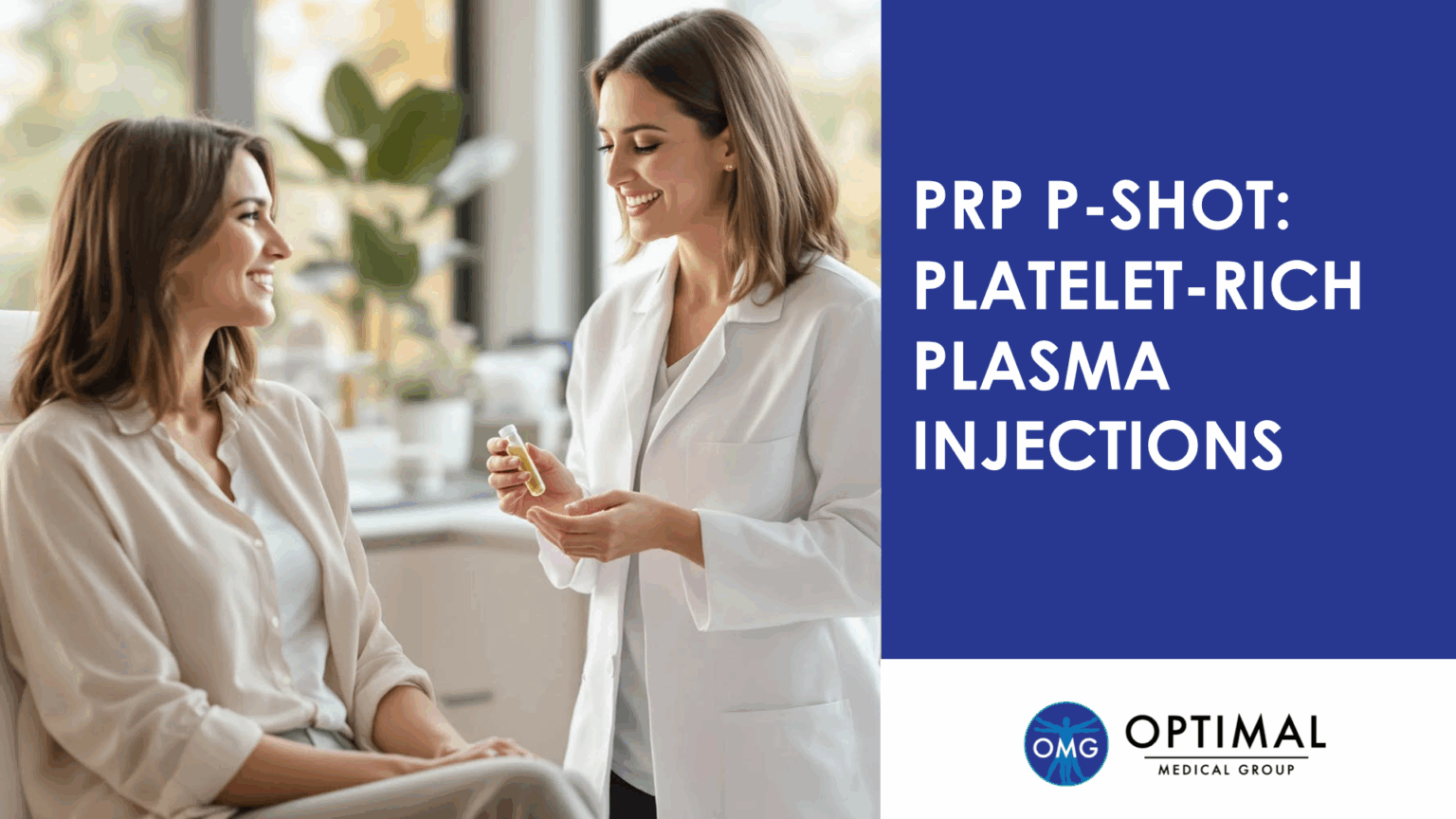 PRP P-Shot: Platelet-Rich Plasma Injections - Optimal Medical Group in ...