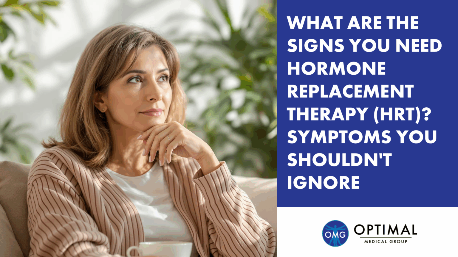 What Are the Signs You Need Hormone Replacement Therapy (HRT)? Symptoms ...